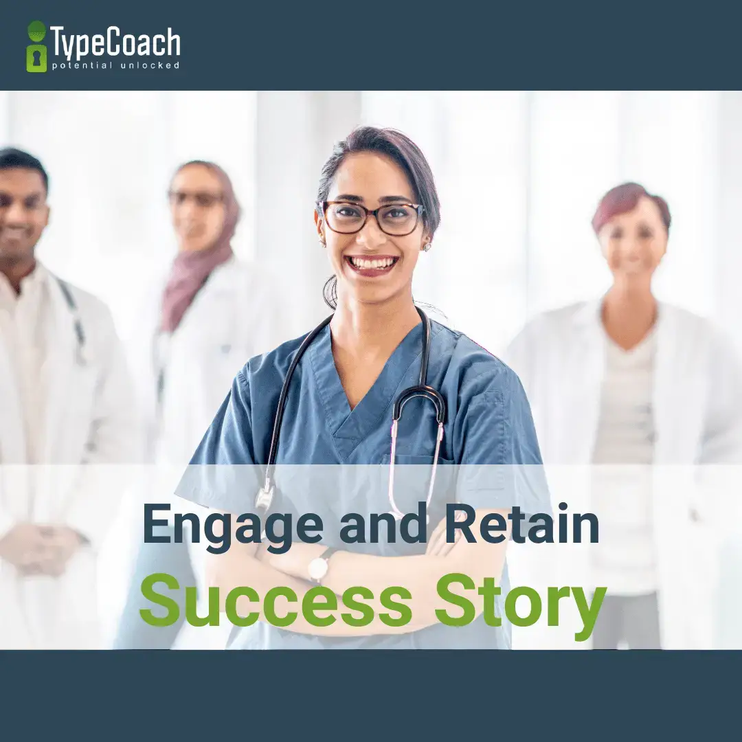 TypeCoach Success Story: Engage and Retain